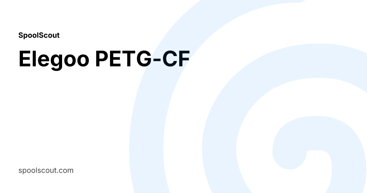 Elegoo PETG-CF Data Sheet - SpoolScout