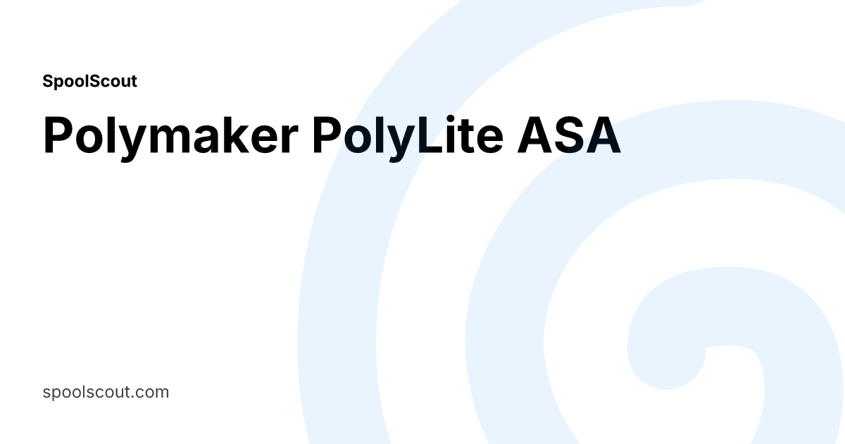 Polymaker PolyLite ASA Data Sheet - SpoolScout